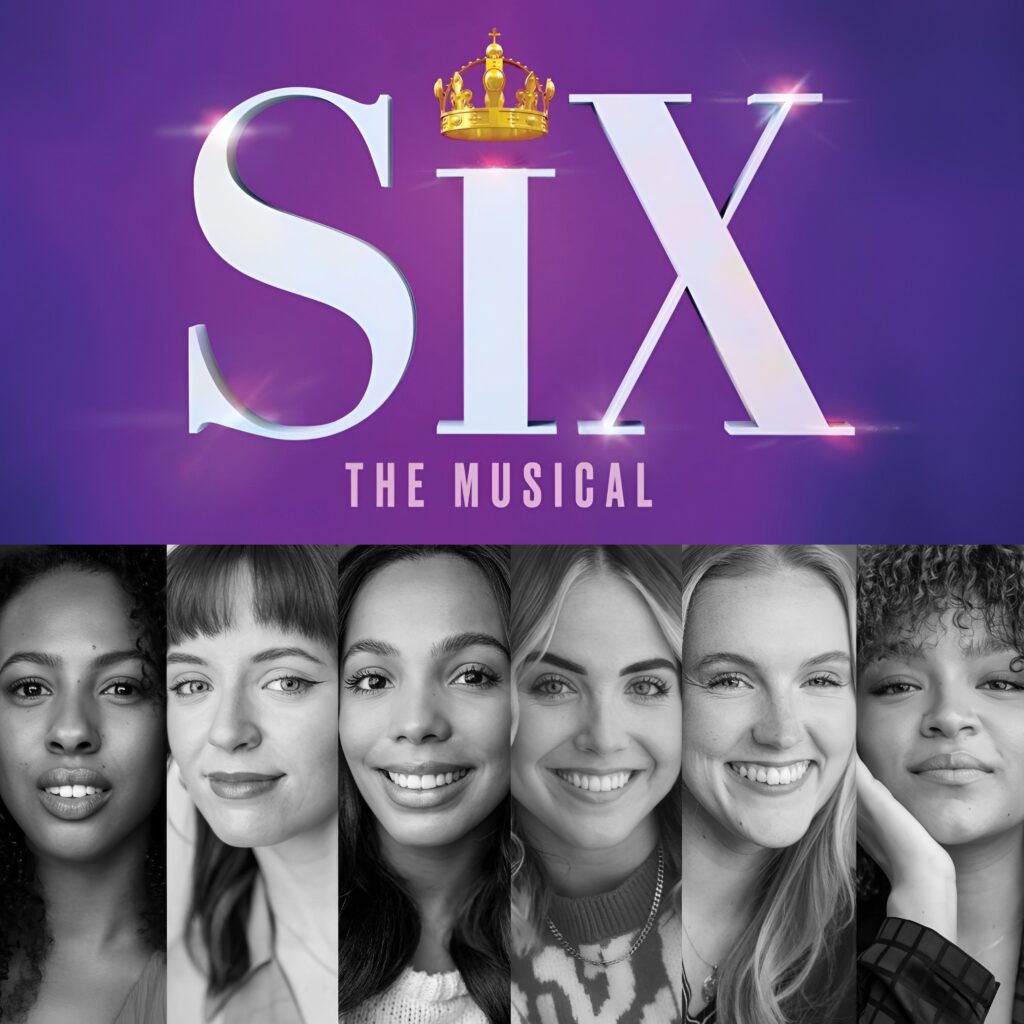 SIX THE MUSICAL – 2026/27 WEST END CAST ANNOUNCEMENT – Theatre Fan